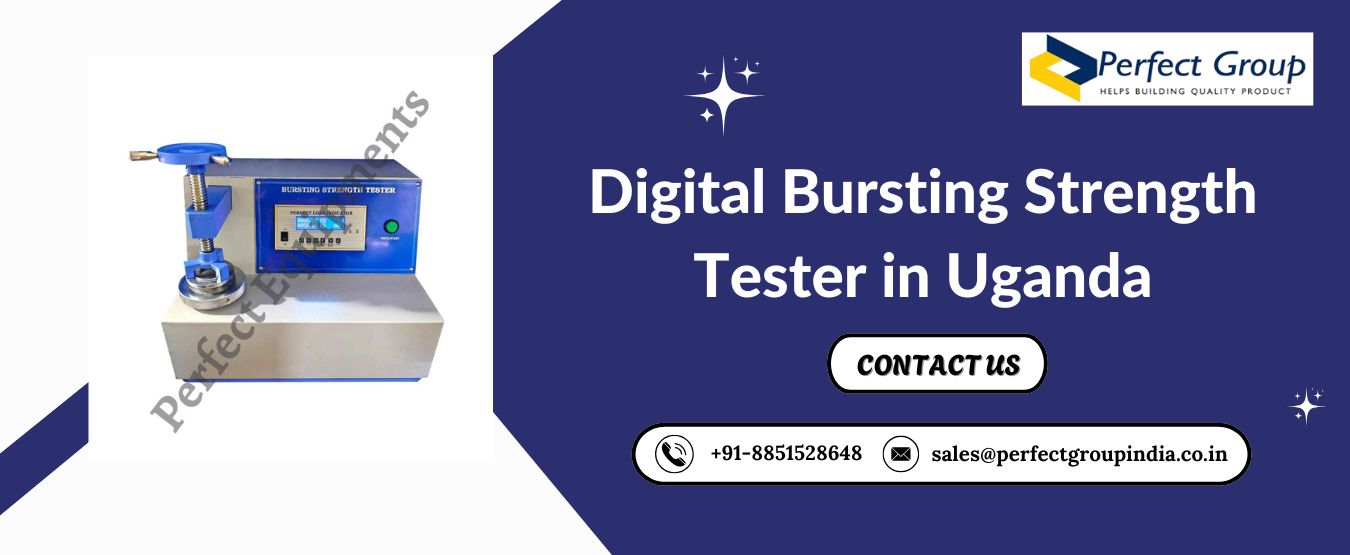 Digital Bursting Strength Tester in Uganda