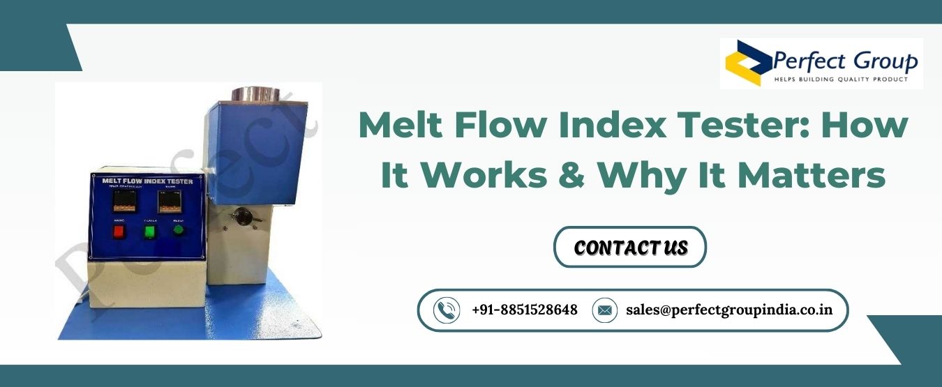 Melt Flow Index Tester: How It Works & Why It Matters